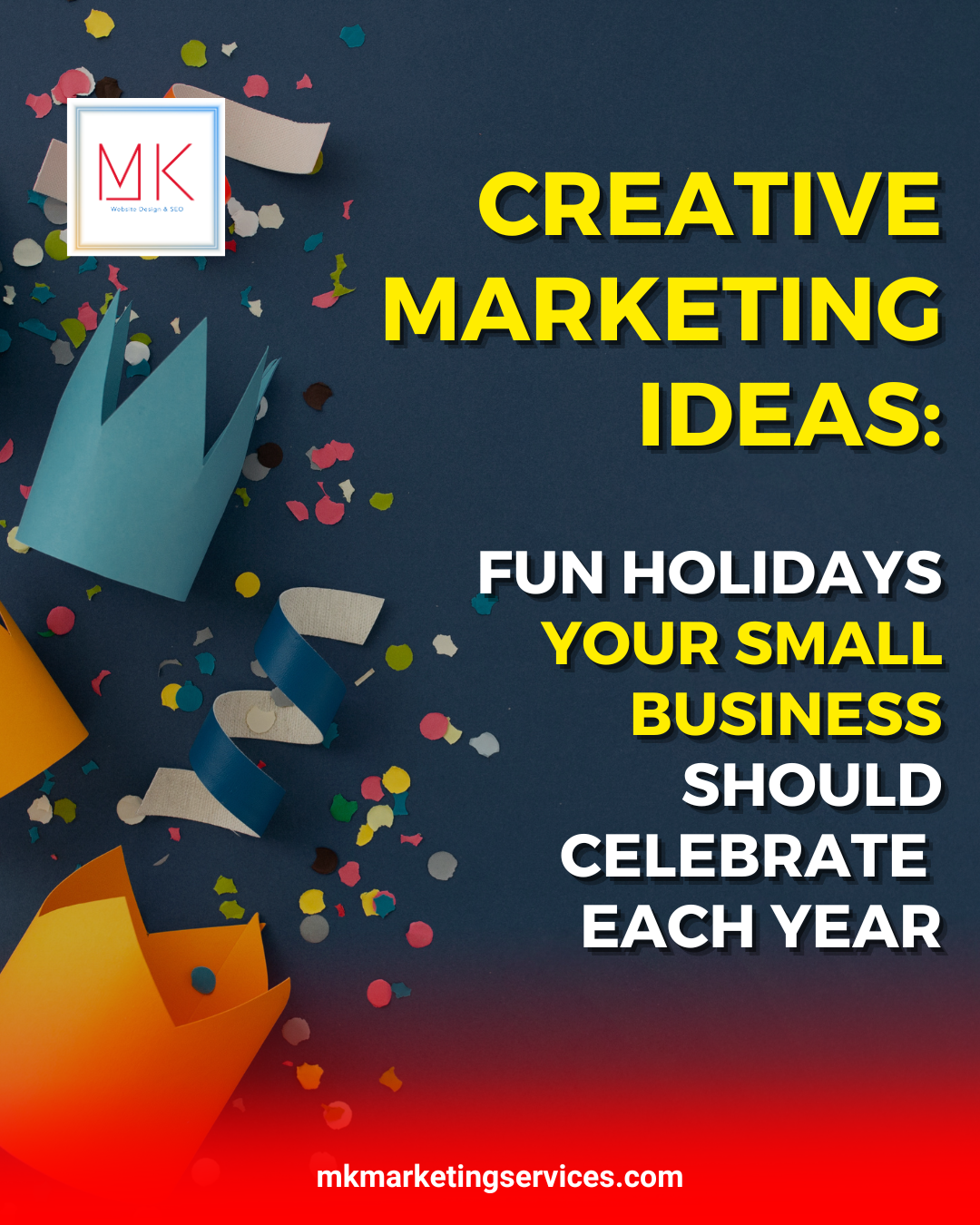 Creative Marketing Ideas: Fun Holidays Your Small Business Should ...